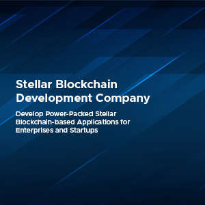 Stellar Blockchain Development Services | Fintech Solutions