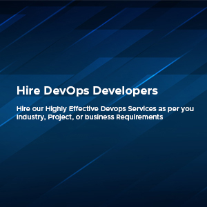 Hire Dedicated DevOps Engineers